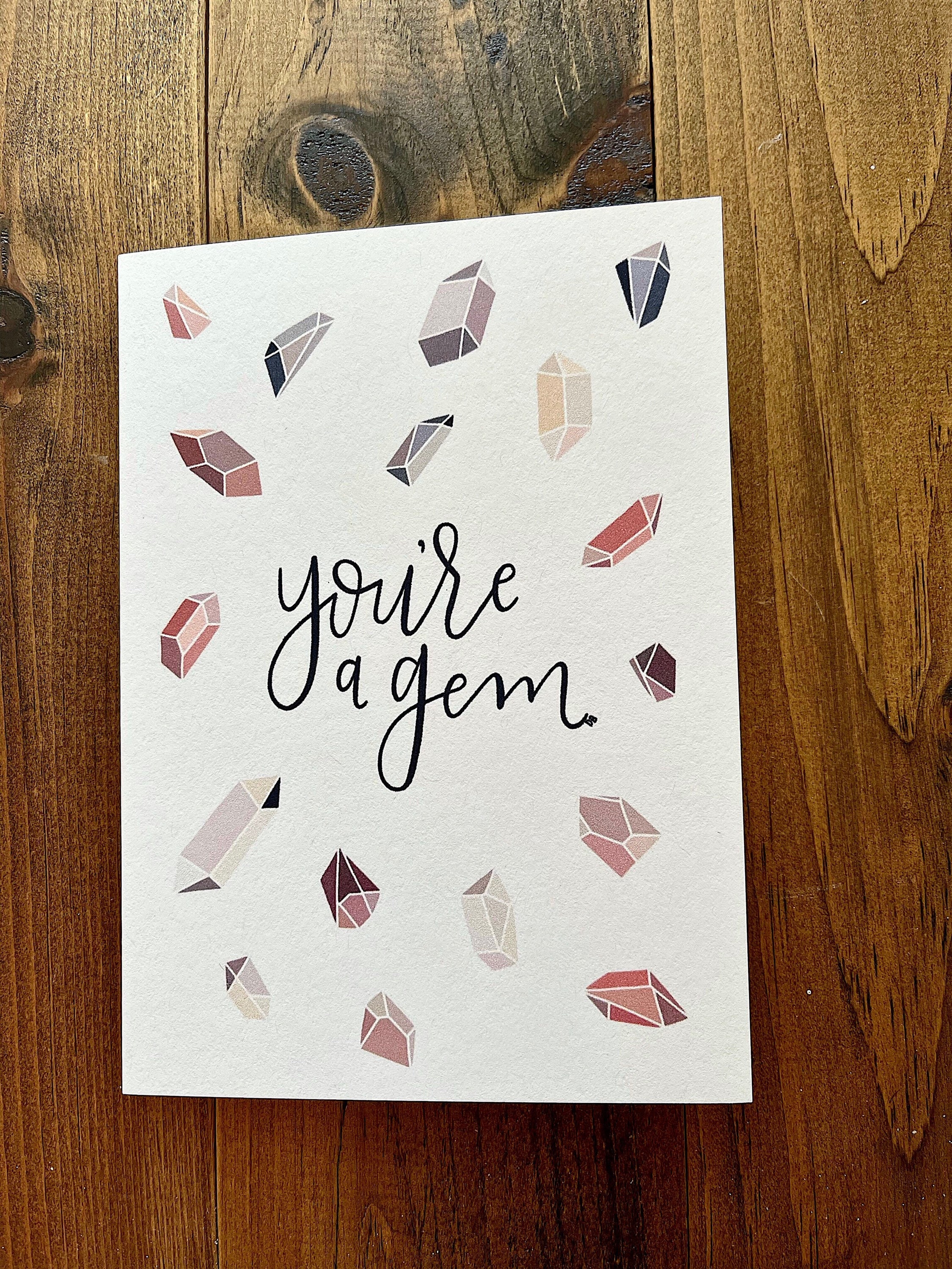 You're a Gem Card | Blank Thank You Card | Thinking of You Greeting ...