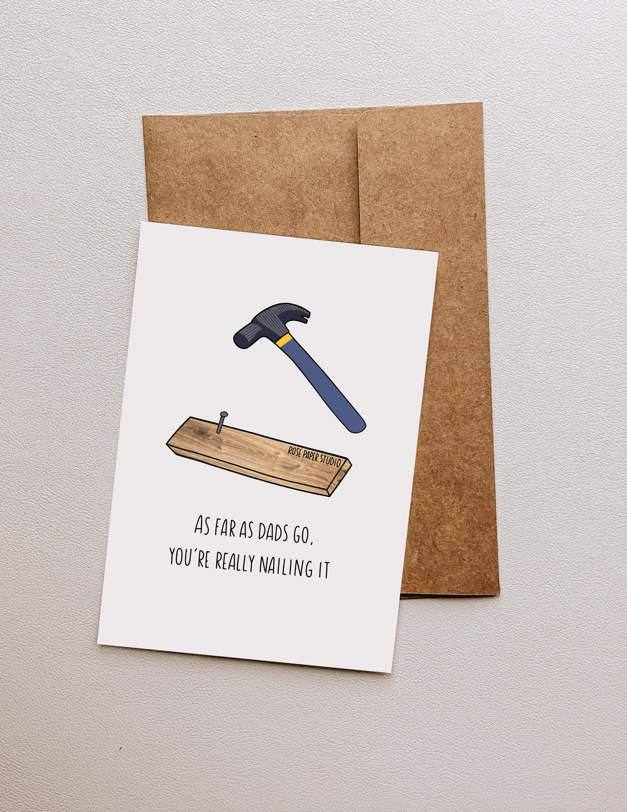 As Far as Dads Go, You're Really Nailing It Card | Father's Day Card ...