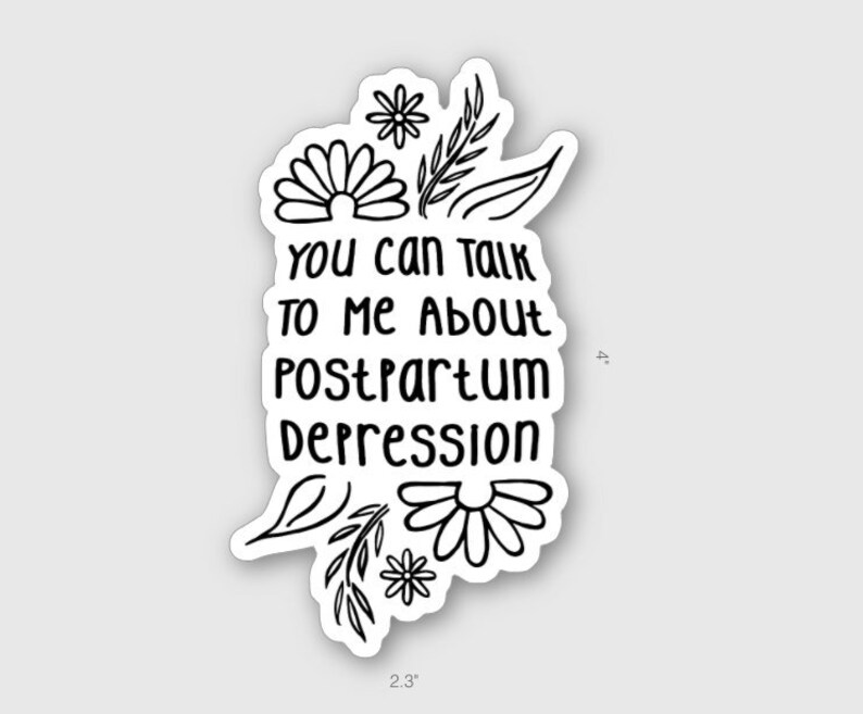 Postpartum depression Sticker New Mom Mother Doula Natural | Etsy
