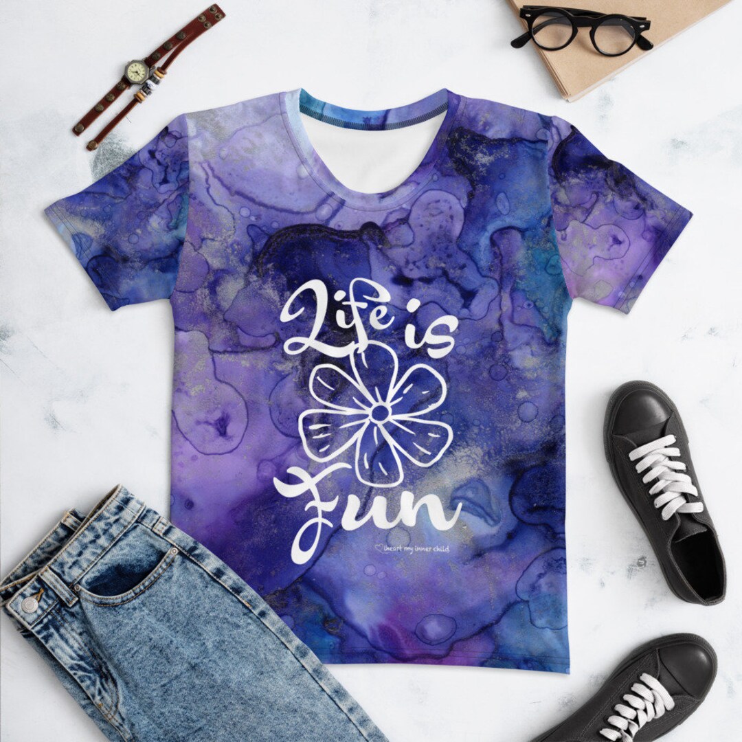 Women's T-shirt Life is Fun, Fun Tie Dye Shirt, Cute Tie Dye ...