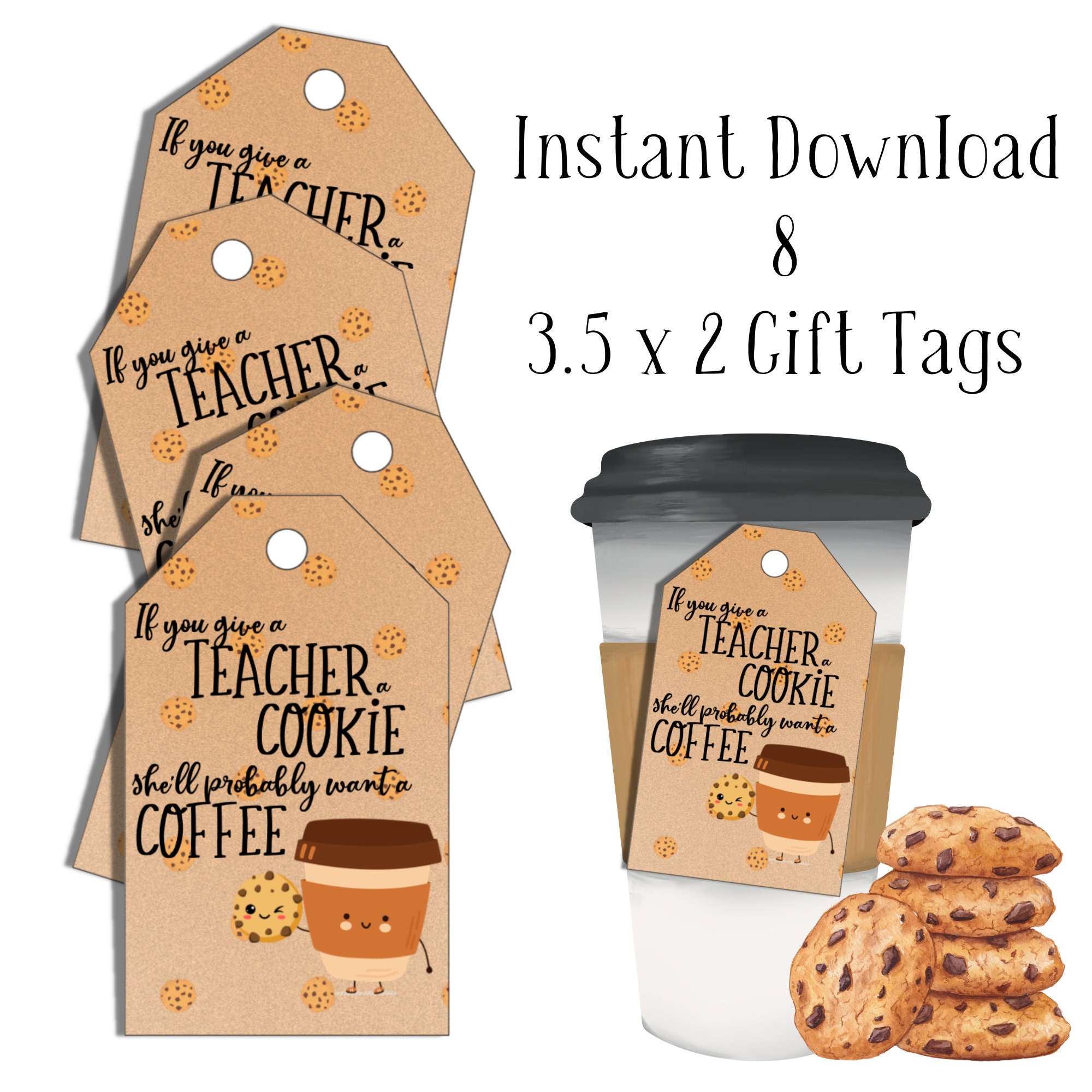 Teacher Gift Tag, Coffee and Cookies, Gifts for Teacher, Instant ...