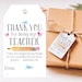 Thank You Teacher Printable Gift Tag, Bible Verse, Thank You for Being ...