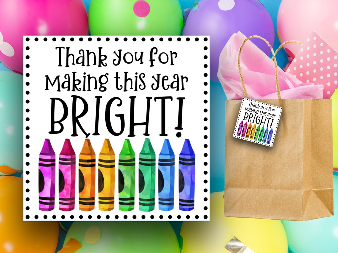 Thank You Gift Tag, Thank You for Making This Year Bright, Printable ...