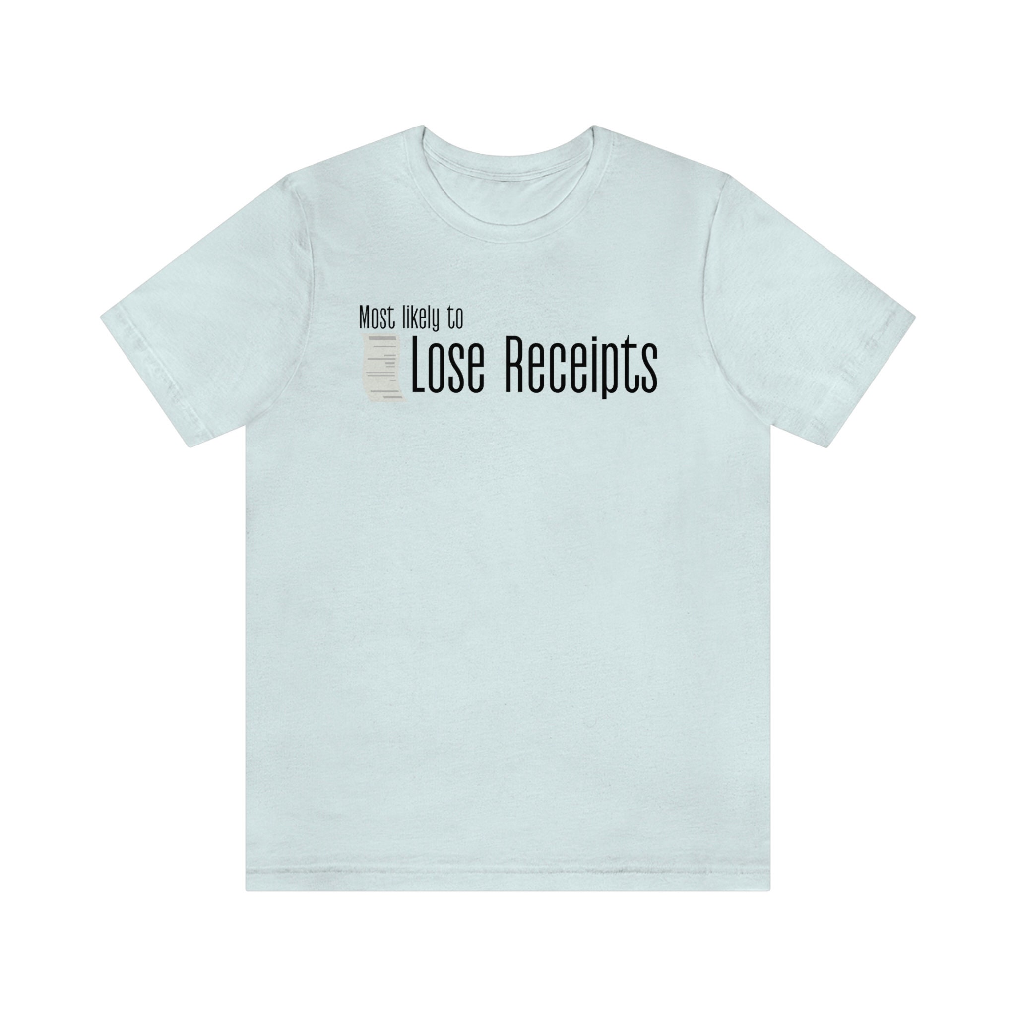 Most Likely to Lose Receipts - Youth Pastor T-shirts - Youth Ministry ...