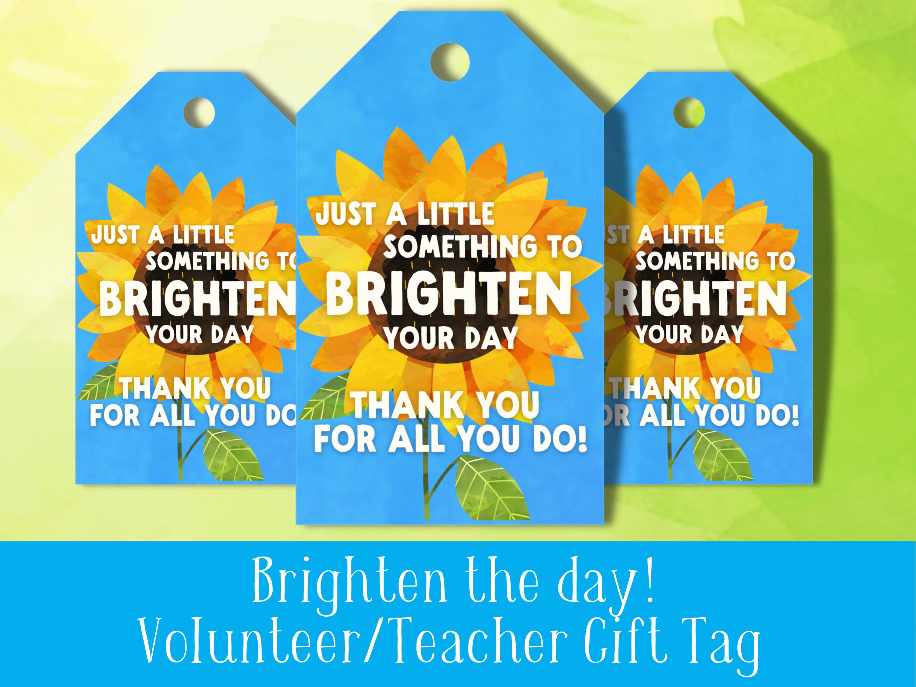 Printable Tags, Brighten Your Day, Sunflower, Children's Ministry ...