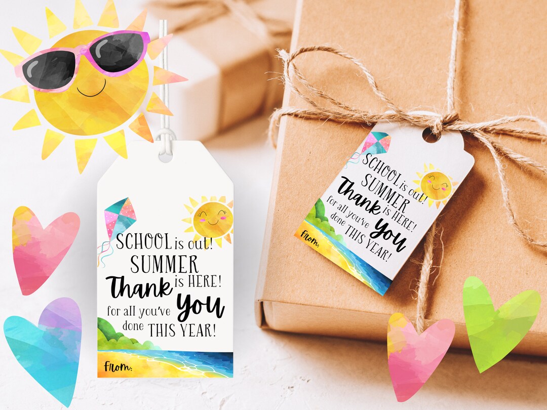 Printable Gift Tag, Teacher, Volunteer, Leader, School's Out! Summer's ...