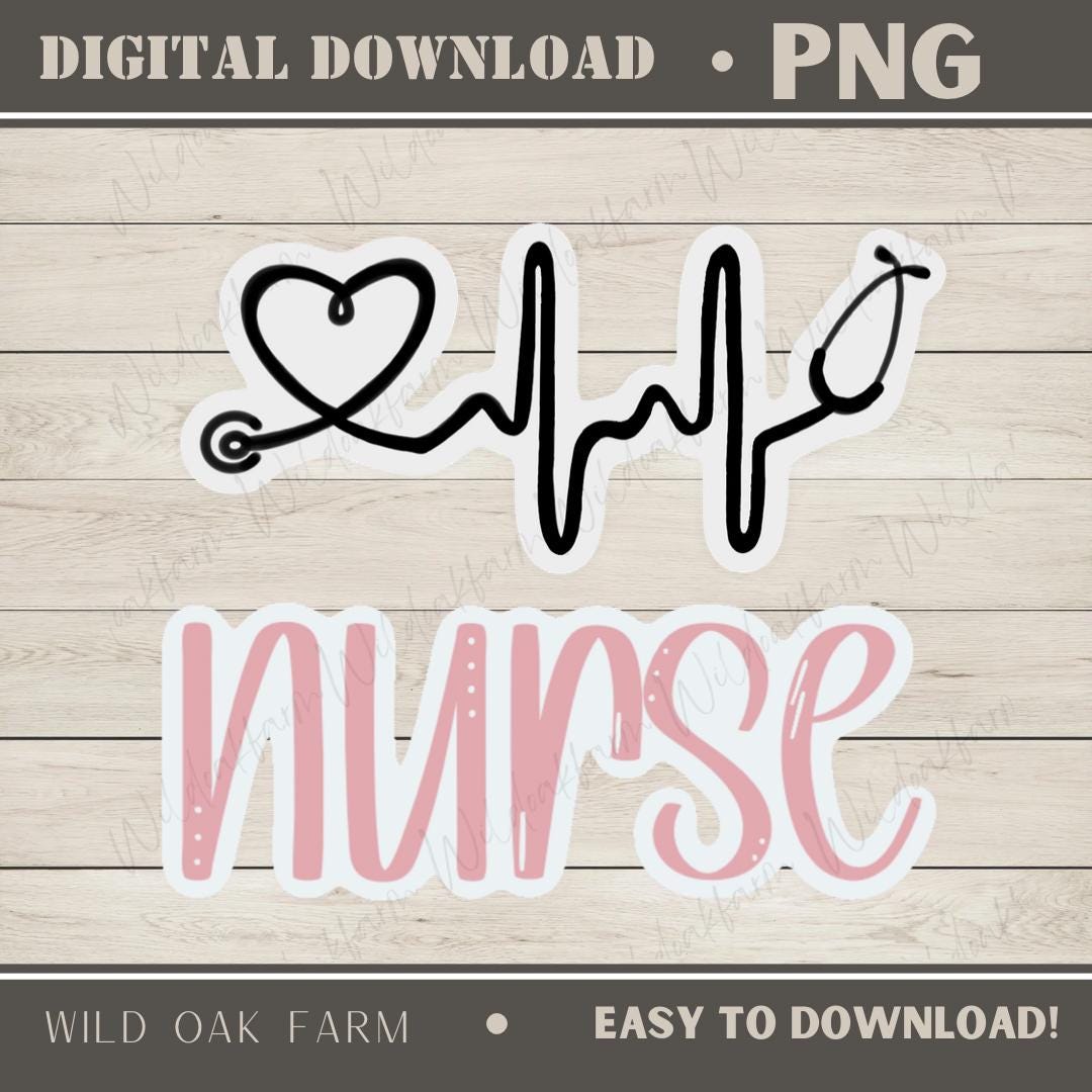 Nurse BUNDLE PNG Digital File / Stethoscope and Nurse Sticker / SVG ...