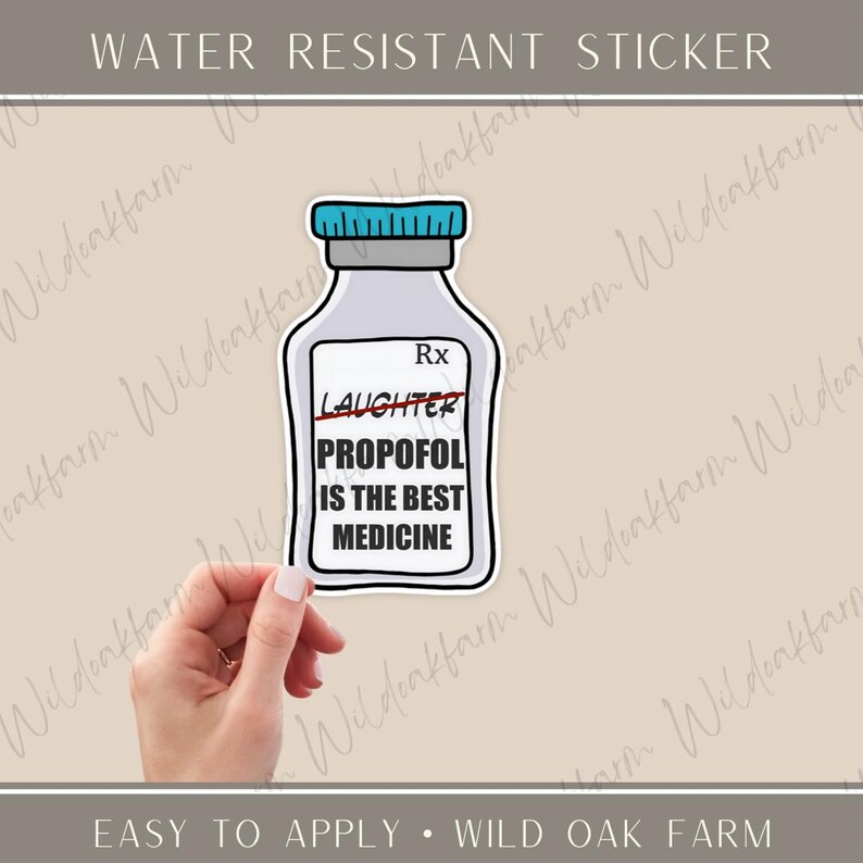 Nursing Humor Dark, Emergency Room, Hospital Sticker, IV, Propofol ...