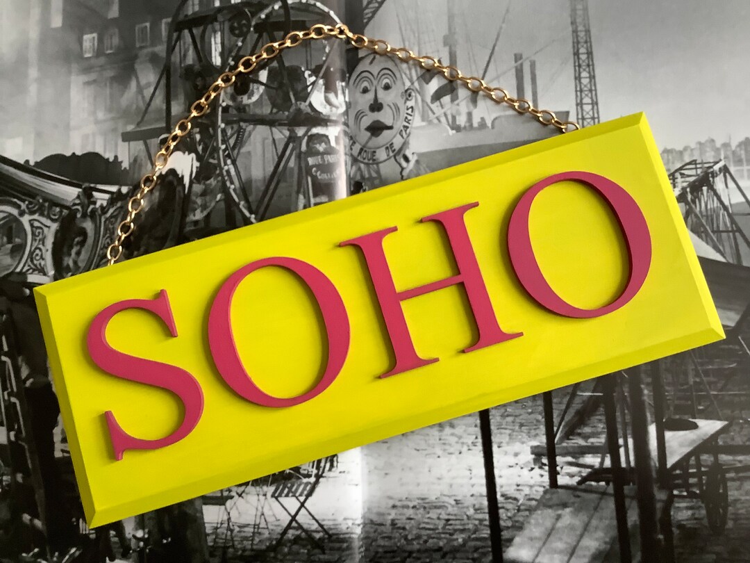 Soho Wooden Sign Soho London Sign LGBTQ Place Signs - Etsy