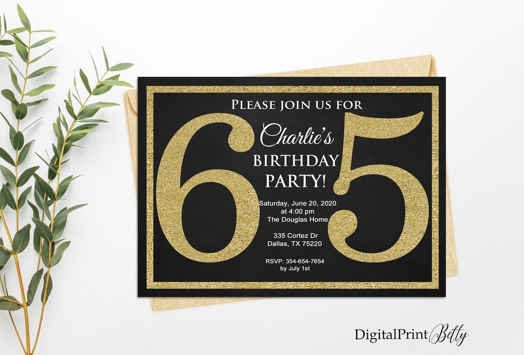 65th Birthday Invitations, Men Birthday Party, Look Who's, Gold ...