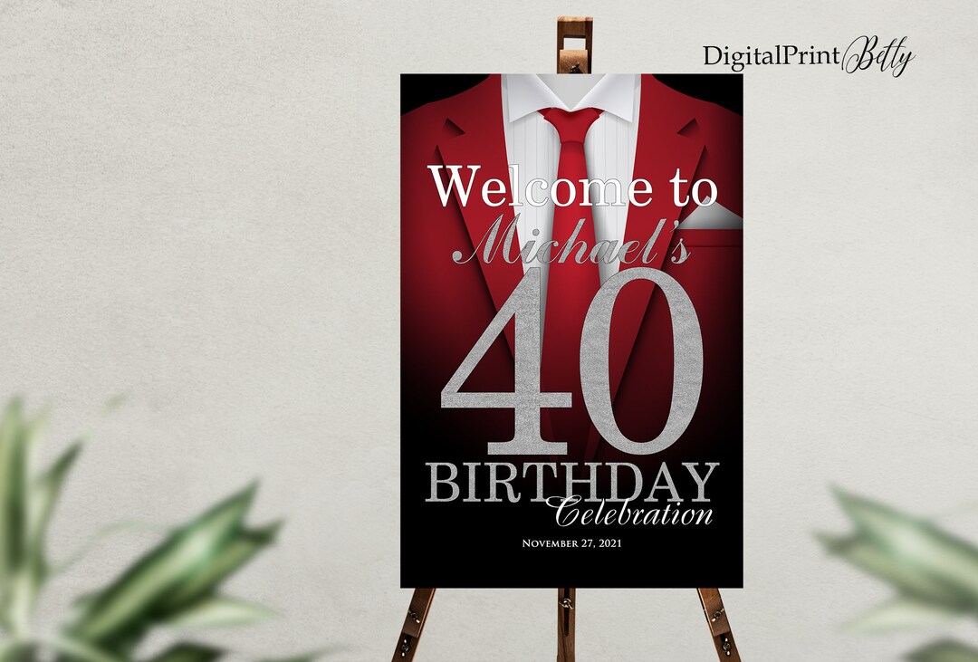 40th Birthday Welcome Sign, Welcome Sign, Birthday Sign, Silver and Red ...