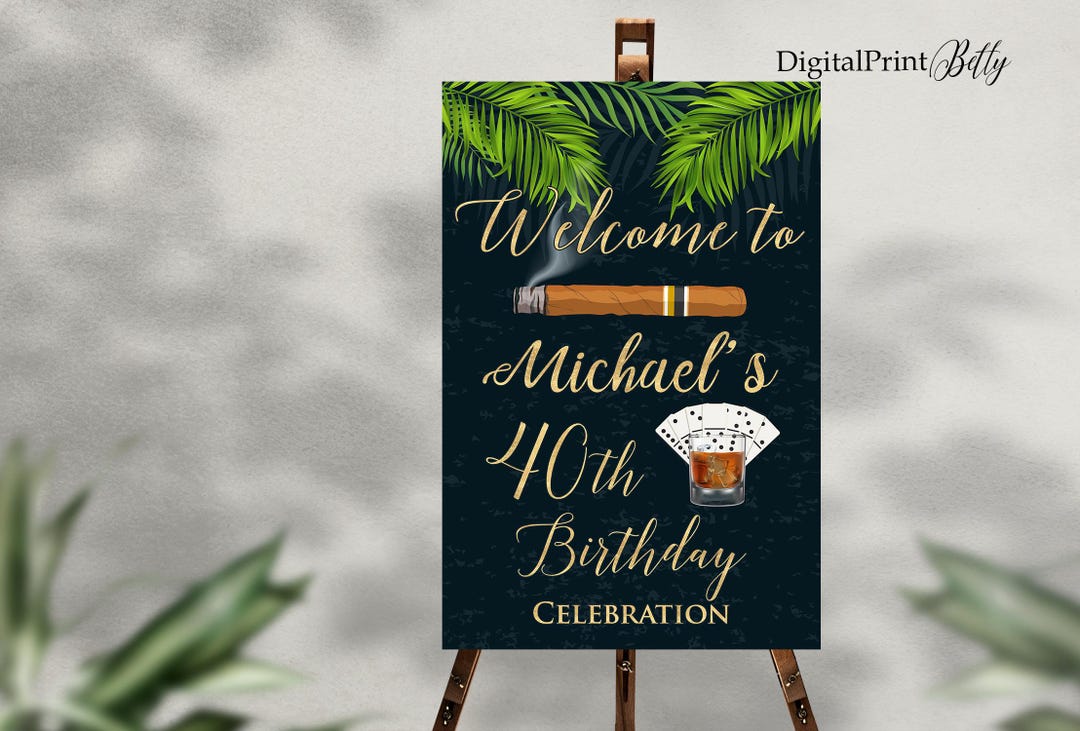 Whiskey and Cigar Welcome Sign, Birthday Sign, Whiskey and Cigar ...