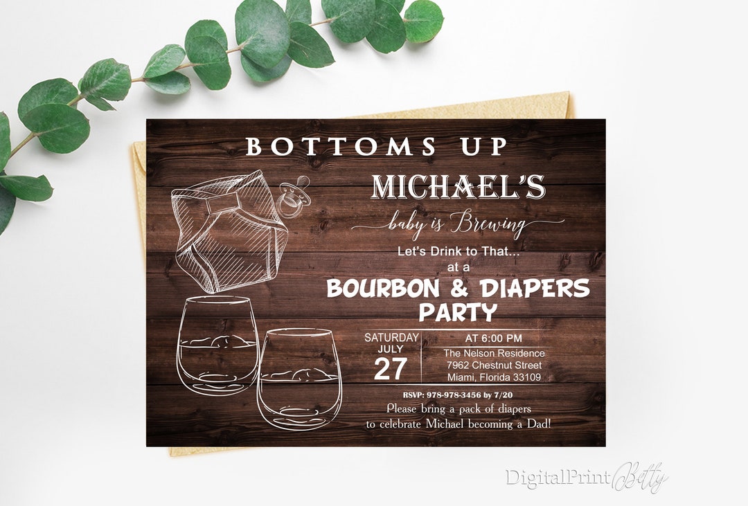 Bottoms up Bourbon and Diaper Party Invitation for a Man Shower ...