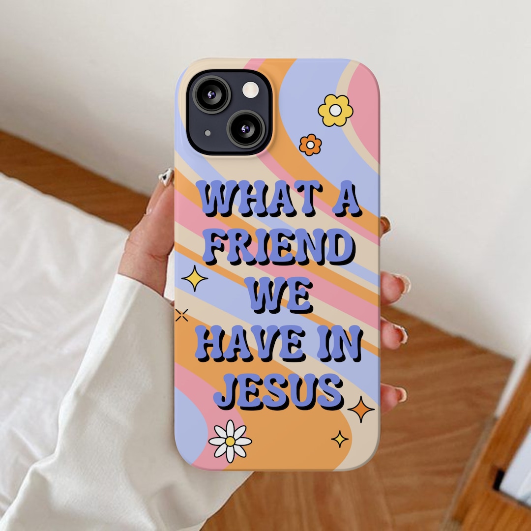 Groovy Christ Phone Case, What a Friend We Have in Jesus, Retro ...