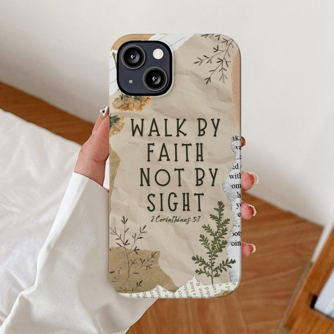 Bible Verse Phone Case, Walk by Faith Not by Sight, Boho Christian ...