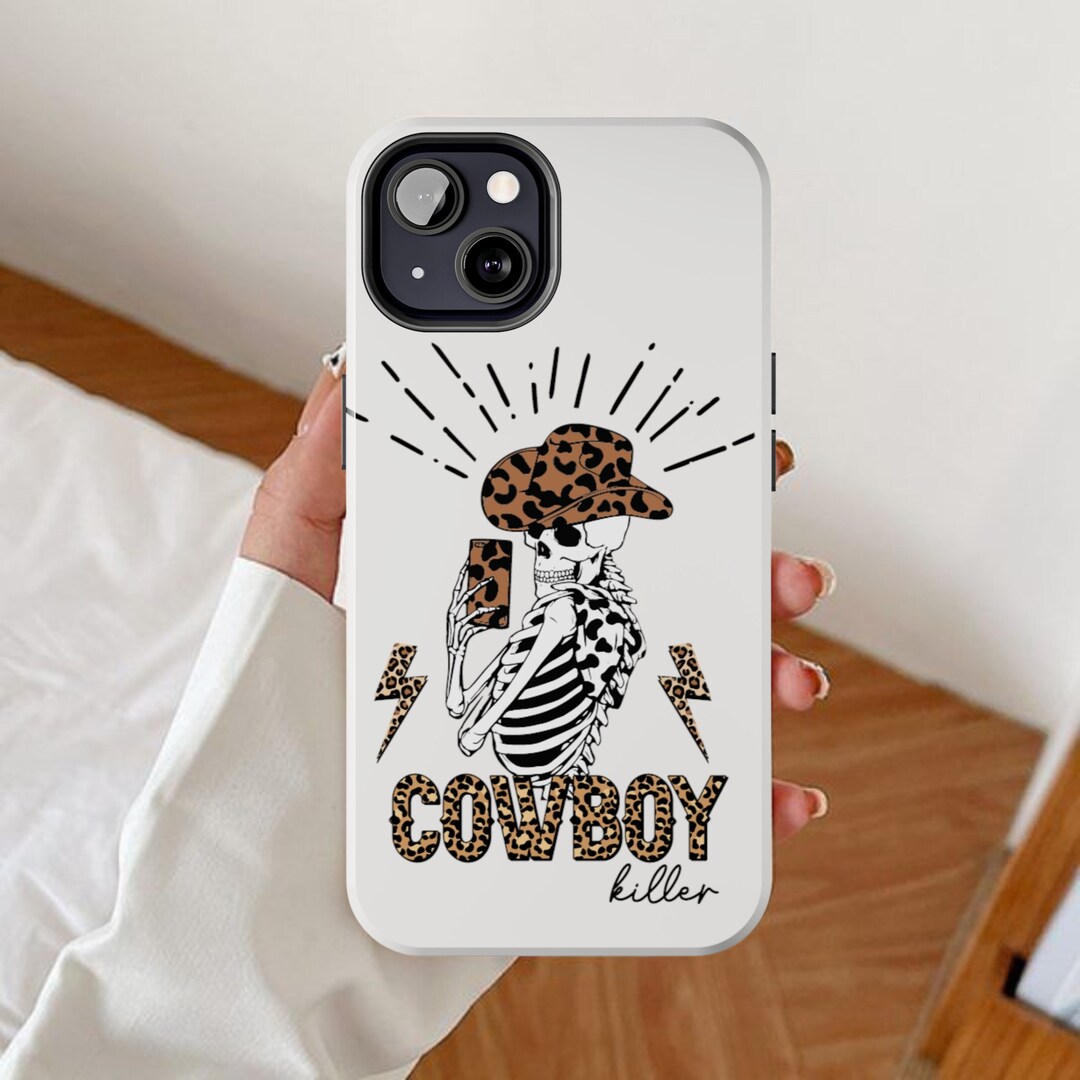 Cowboy Killer Phone Case, Western iPhone Cases, Cowgirl Samsung Galaxy ...