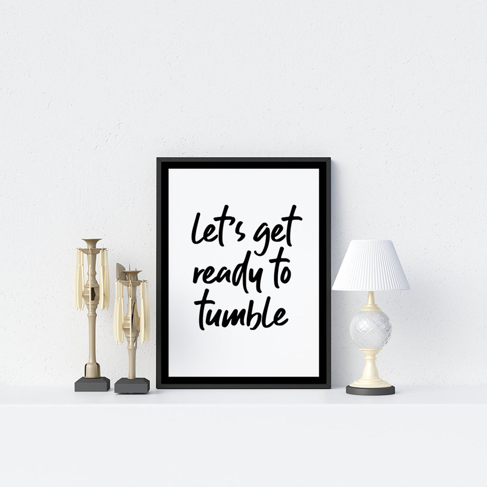 Lets Get Ready to Tumble, Gift Ideas, Home Wall Art, Home Artwork ...