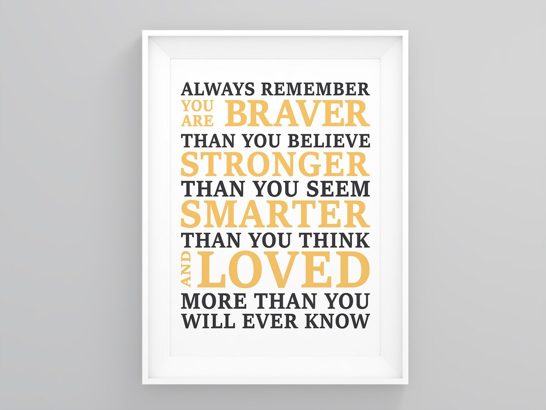 Always Remember You Are Braver, Typography Wall Art, Framed Posters ...