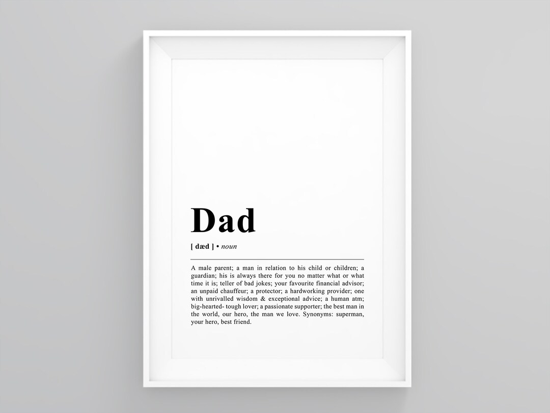 Dad, Funny Definition Art, Print, Quote Wall Art, Dictionary Art Print ...