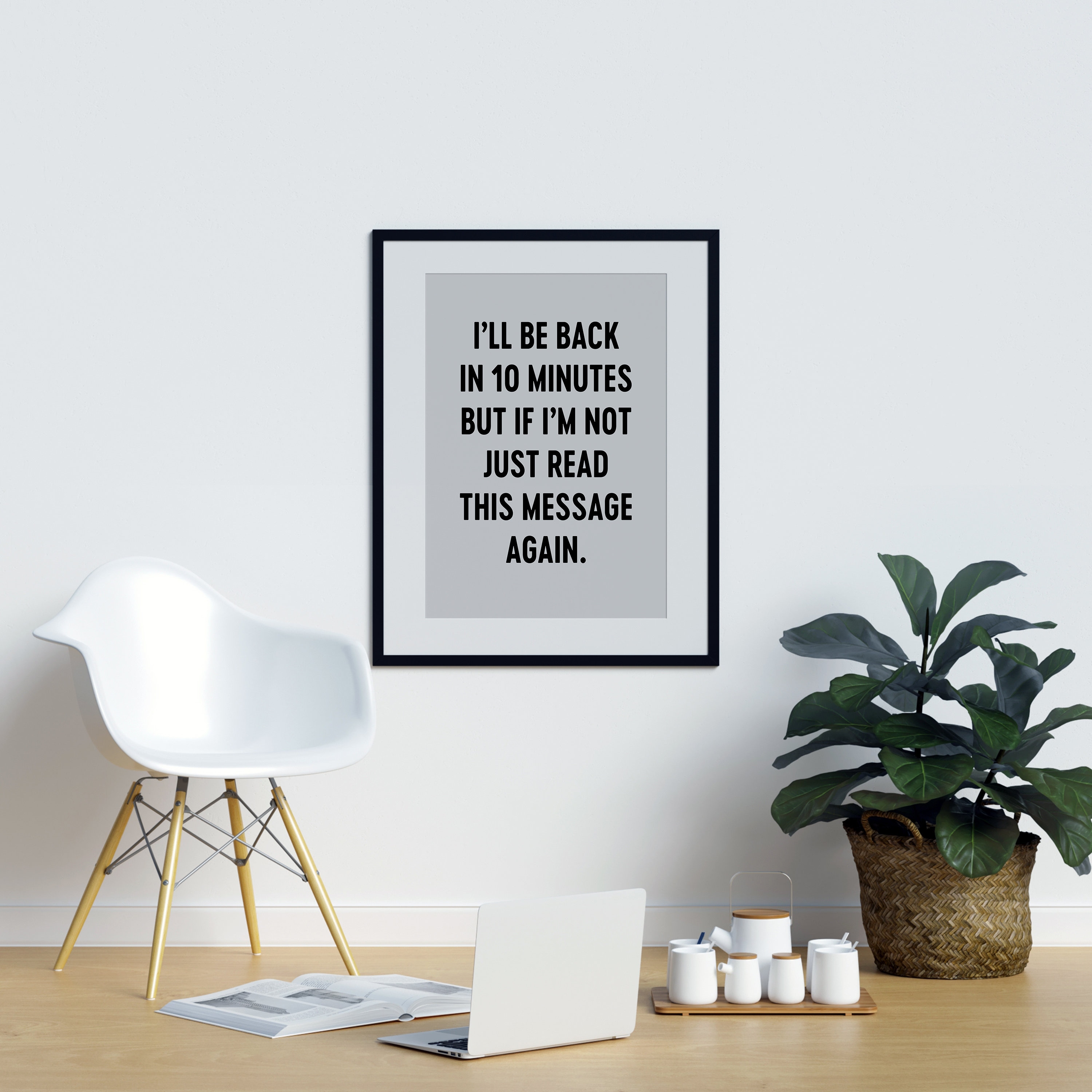 Ill Be Back in 10 Minutes but If IM Not Just Read This Message - Etsy