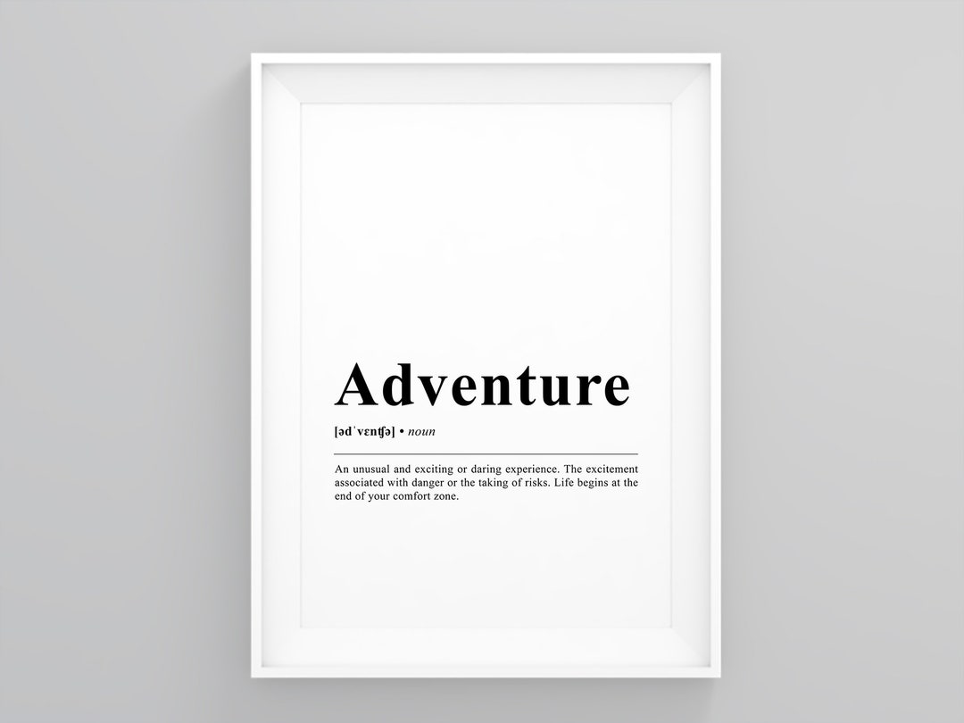 Adventure, Funny Dictionary Definition, Apartment Decor, Graphic Print ...