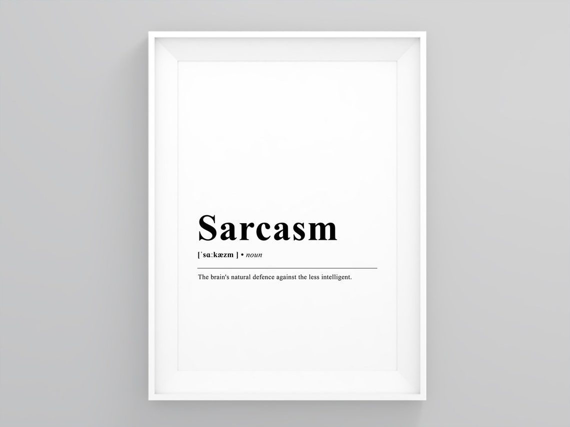 Sarcasm Definition Wall Art Wall Art Decor Large Poster | Etsy