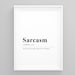 Sarcasm, Definition Wall Art, Wall Art Decor, Large Poster, Prints ...