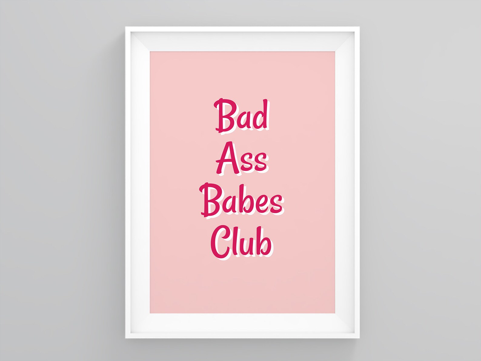 Bad Ass Babes Club Girls Quote Feminist Gift Inspiring | Etsy