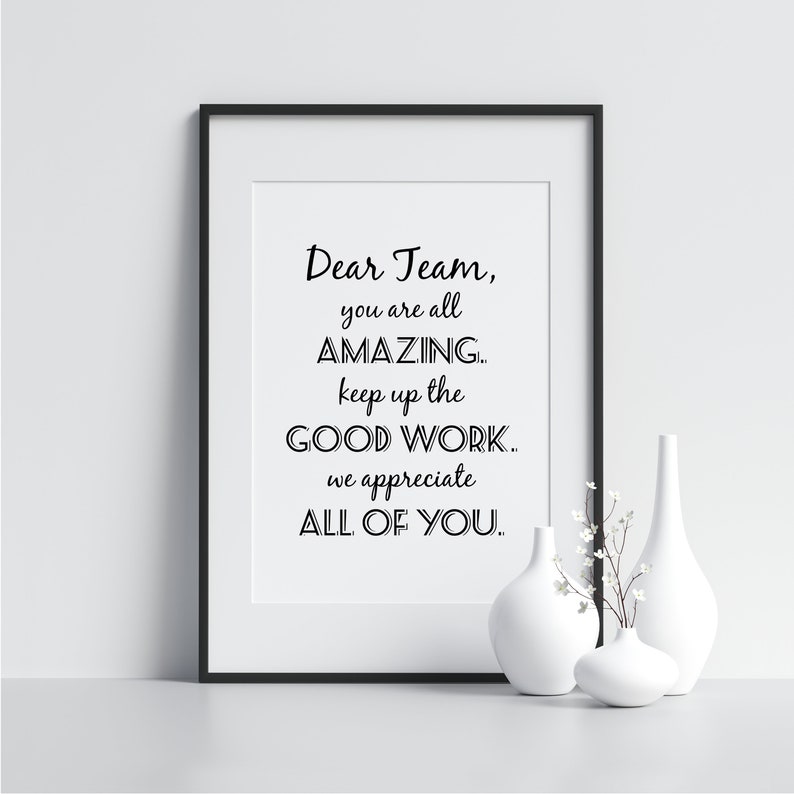 Dear Team You Are Amazing Keep up the Good Work We Appriciate - Etsy