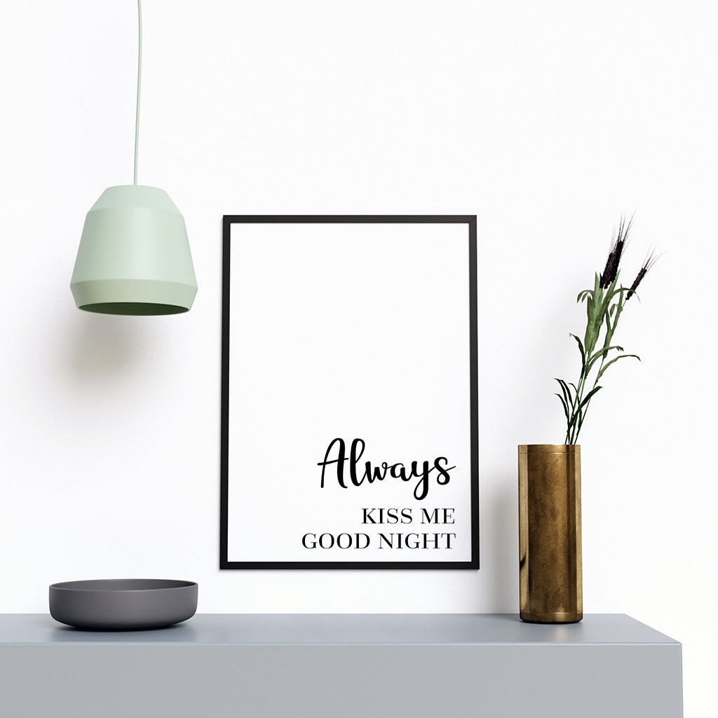 Always Kiss Me Good Night Sleep Bedroom Prints Guest Bedroom | Etsy