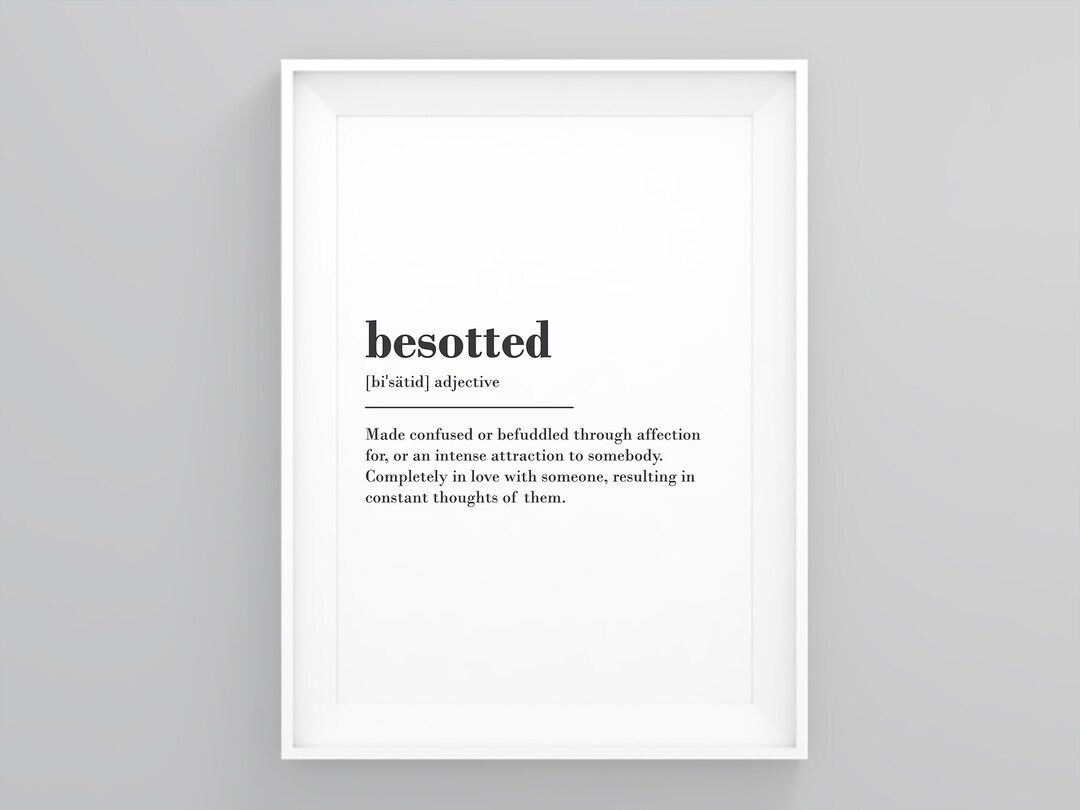Besotted Adjective, Cute Love Posters, Valentines, New Home Print ...