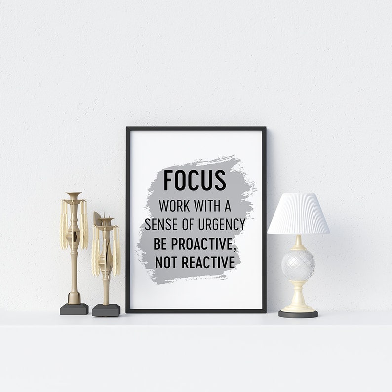 Focus Work With A Sense of Urgency Be Protective, Not Reactive, Hard ...