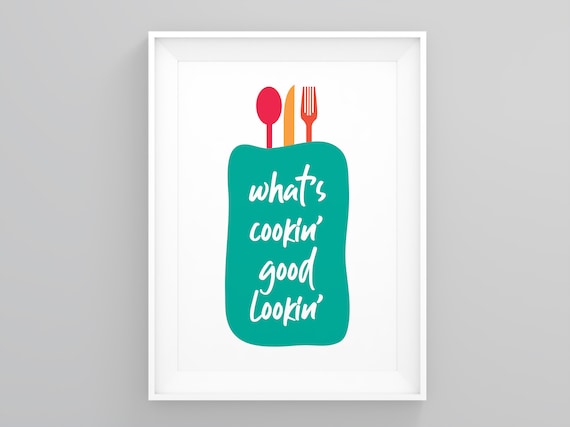 Whats Cookin Good Lookin Prints Illustrations Kitchen Art | Etsy