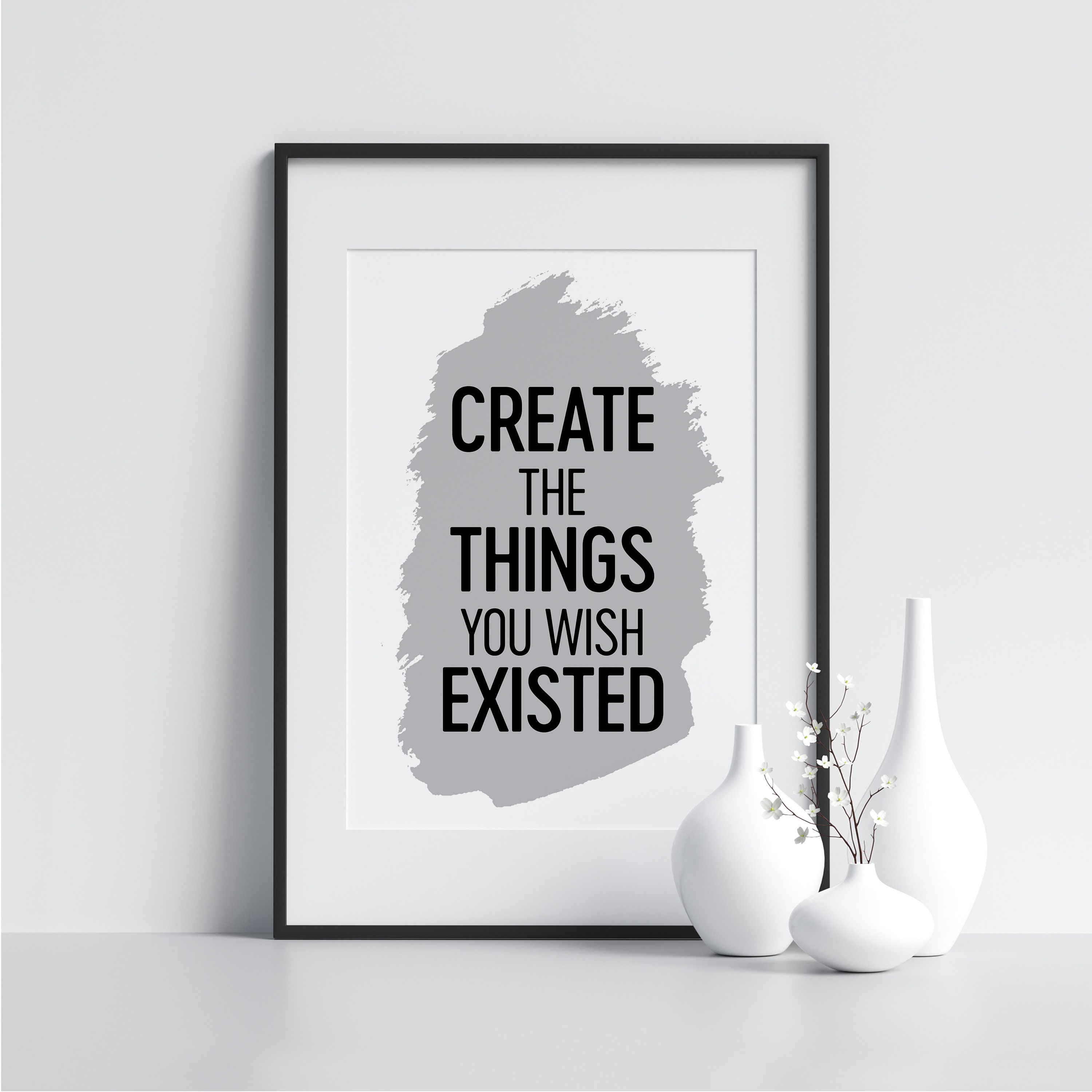 Create the Things You Wish Existed, Hard Work Print, Girl Boss Print ...