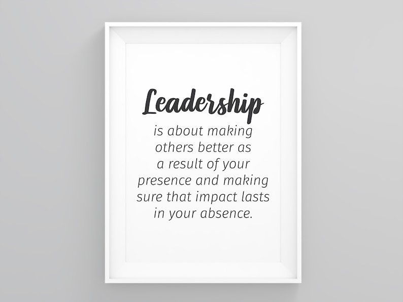Leadership is About Making Others Better Minimalist Print - Etsy