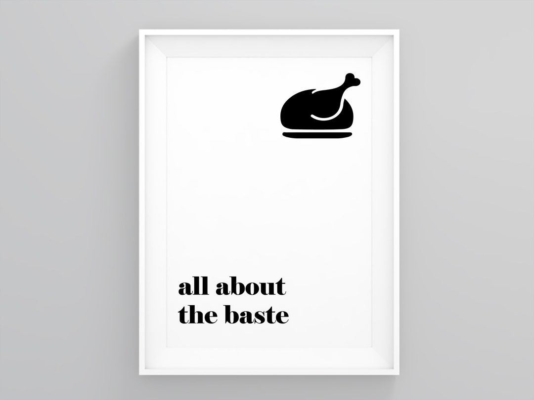 All About the Baste Art Modern Print for Chefs Minimalist - Etsy