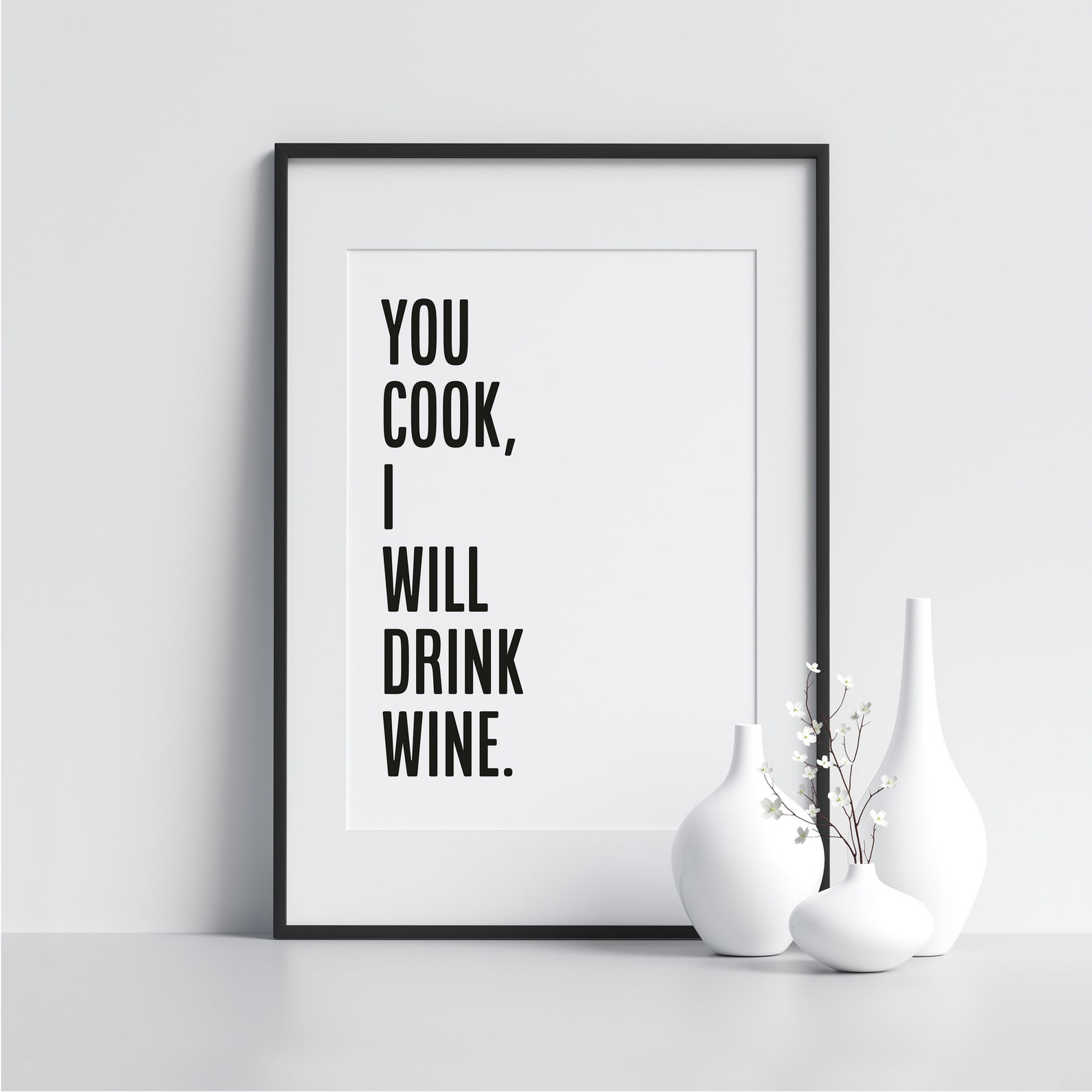 You Cook I Will Drink Wine. Culinary Gift Kitchen Prints - Etsy