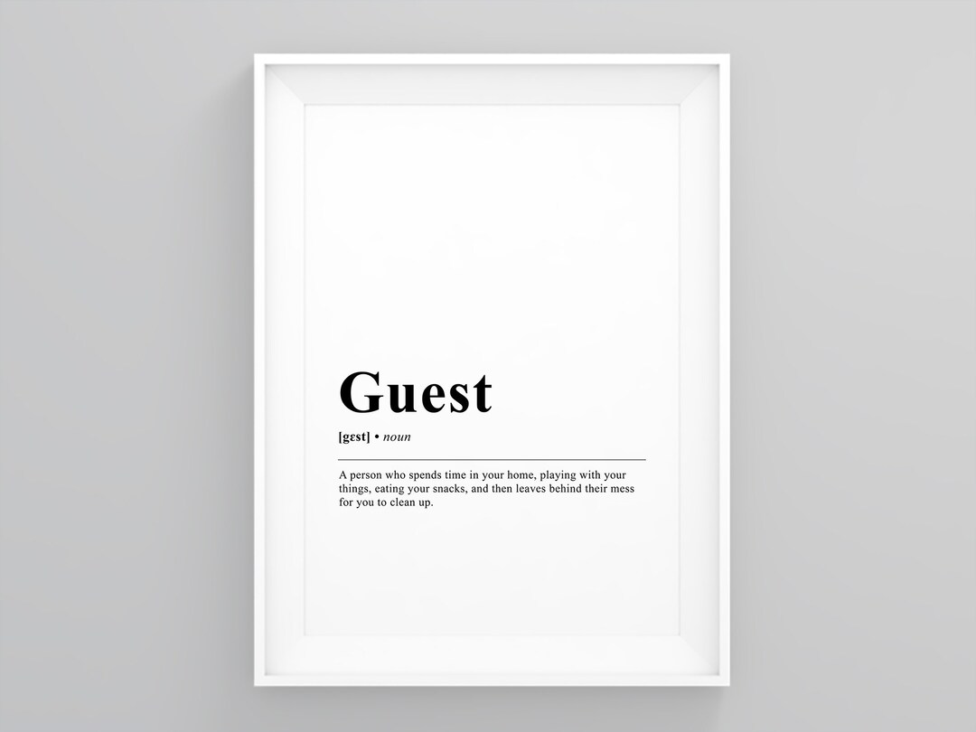 Guest, Definition Wall Art, Modern Framed Print, Wall Art Quotes ...