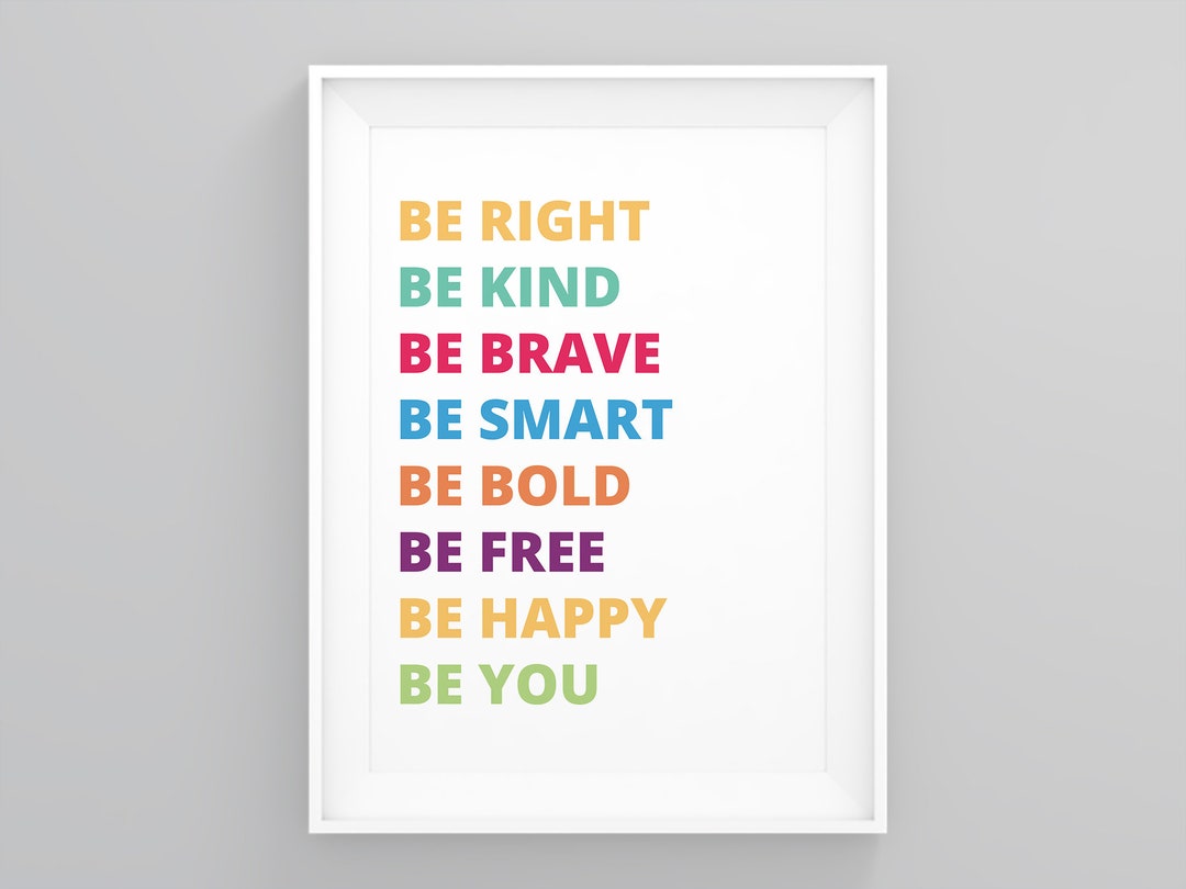 Be Right Be Kind Be Brave Be Smart, Modern Print, New Home Print ...