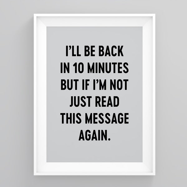 Back in 10 Minutes - Etsy