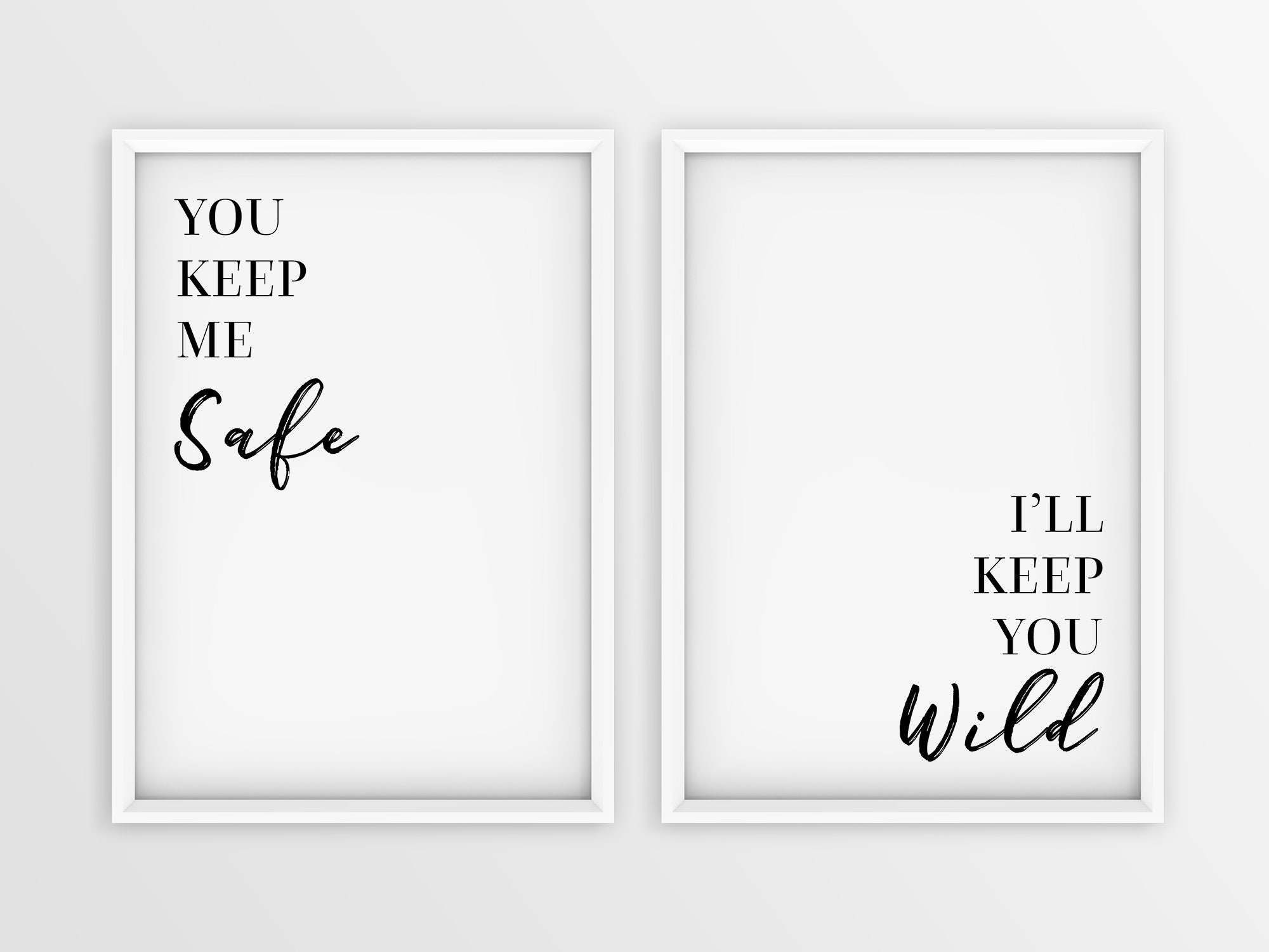 You Keep Me Safe | Ill Keep You Wild, Set of 2 Prints, 2 Piece Framed ...