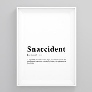 Snaccident, Dictionary Art Print, Scandi Print, Home Print, Framed Wall ...