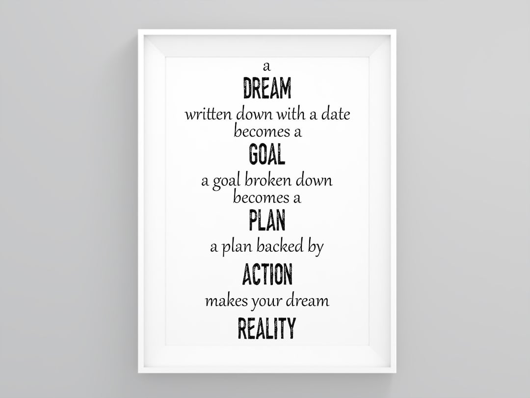 A Dream Written Down With A Date Becomes A Goal, Office Print, Work ...
