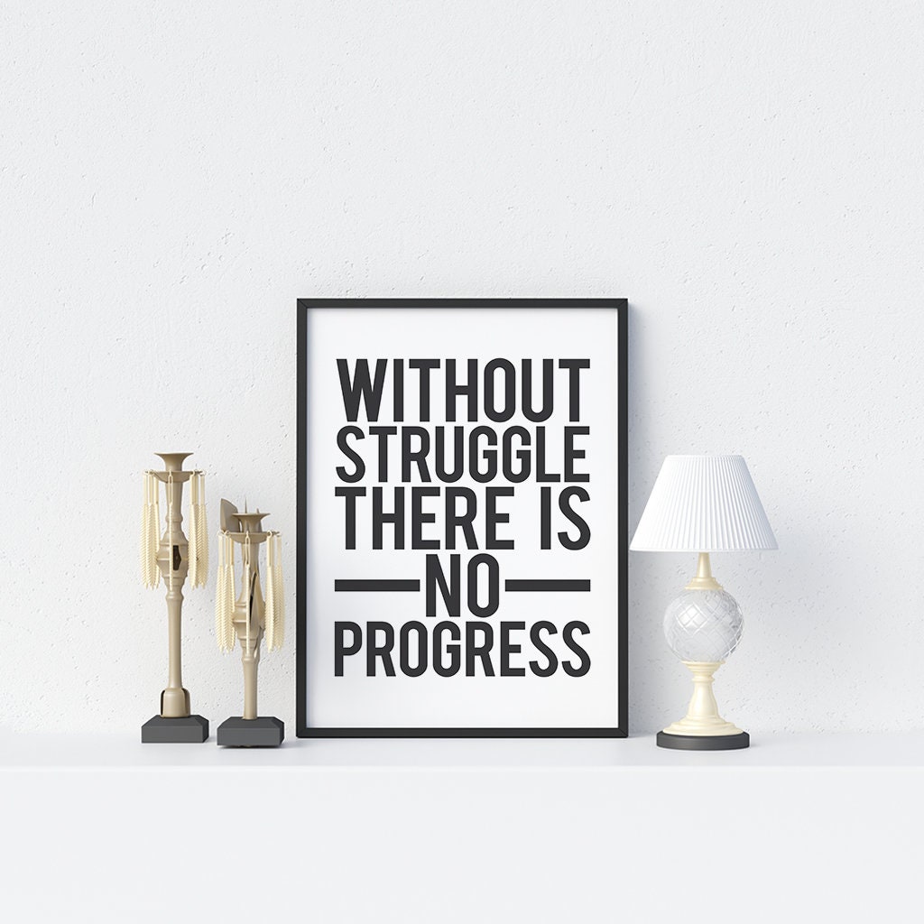 Without Struggle There is No Progress Wall Art Wall Prints | Etsy