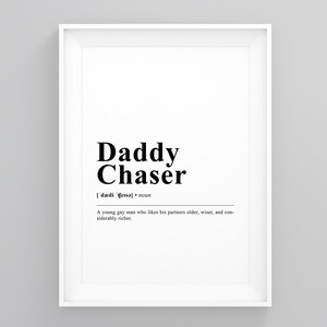 Daddy Chaser Definition Poster Art Modern Framed Wall | Etsy