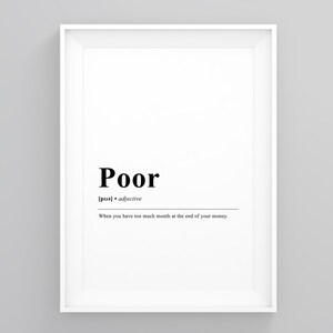 Poor, Funny Definition Art, Typography Poster, Poster Print, Home Wall ...