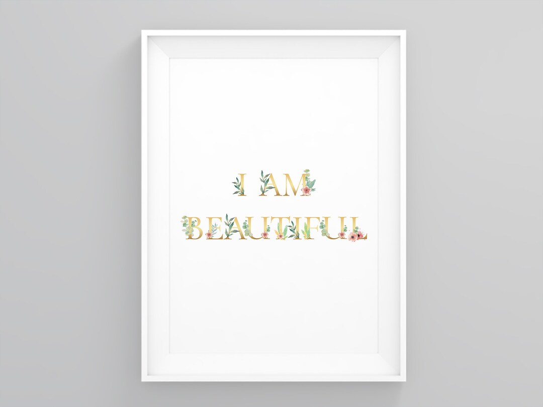 I Am Beautiful, Framed Scandi Art, Poster, Wall Prints, Positive Quote ...