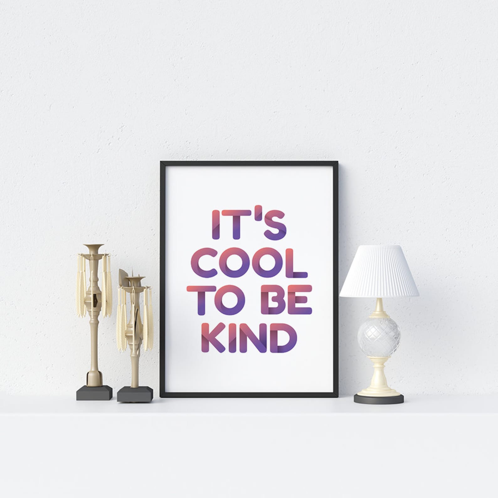 Its Cool to Be Kind Poster Quote Wall Art Minimalist | Etsy