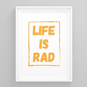 Life is Rad, Gift Ideas for Women, Gifts for Him, Motivation Wall Art ...