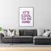 Its Cool to Be Kind Poster Quote Wall Art Minimalist - Etsy